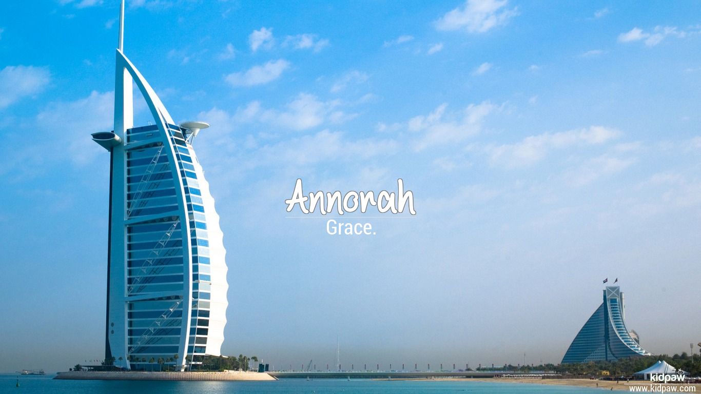 Annorah Meanings in English, Popularity, Origin