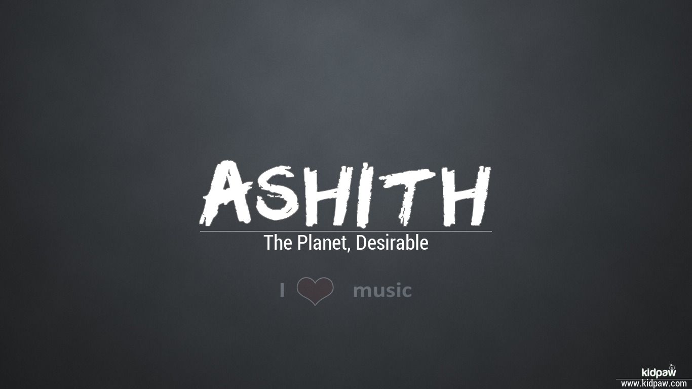 आशित | Ashith Name Meaning in Hindi & English, Rashi, Nakshatra, Origin ...