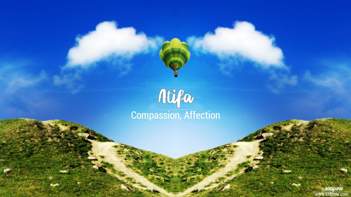 Atifa Name Meaning in English & Urdu, Origin, Luck Number