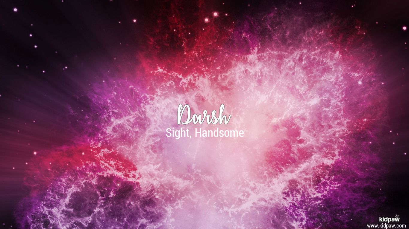 दर्श | Darsh Name Meaning in Hindi & English, Rashi, Nakshatra, Origin ...