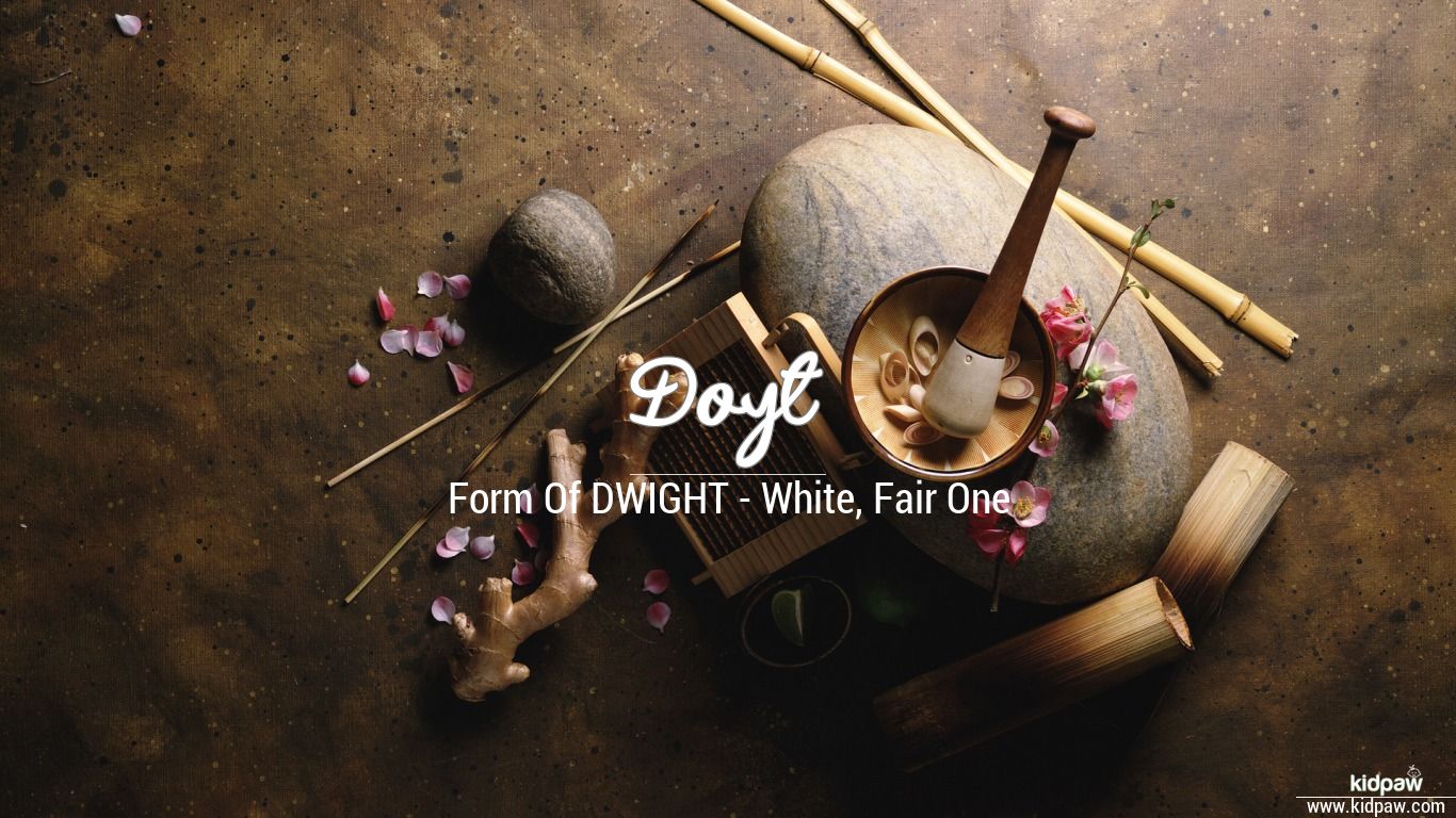 Doyt Meanings in English, Popularity, Origin
