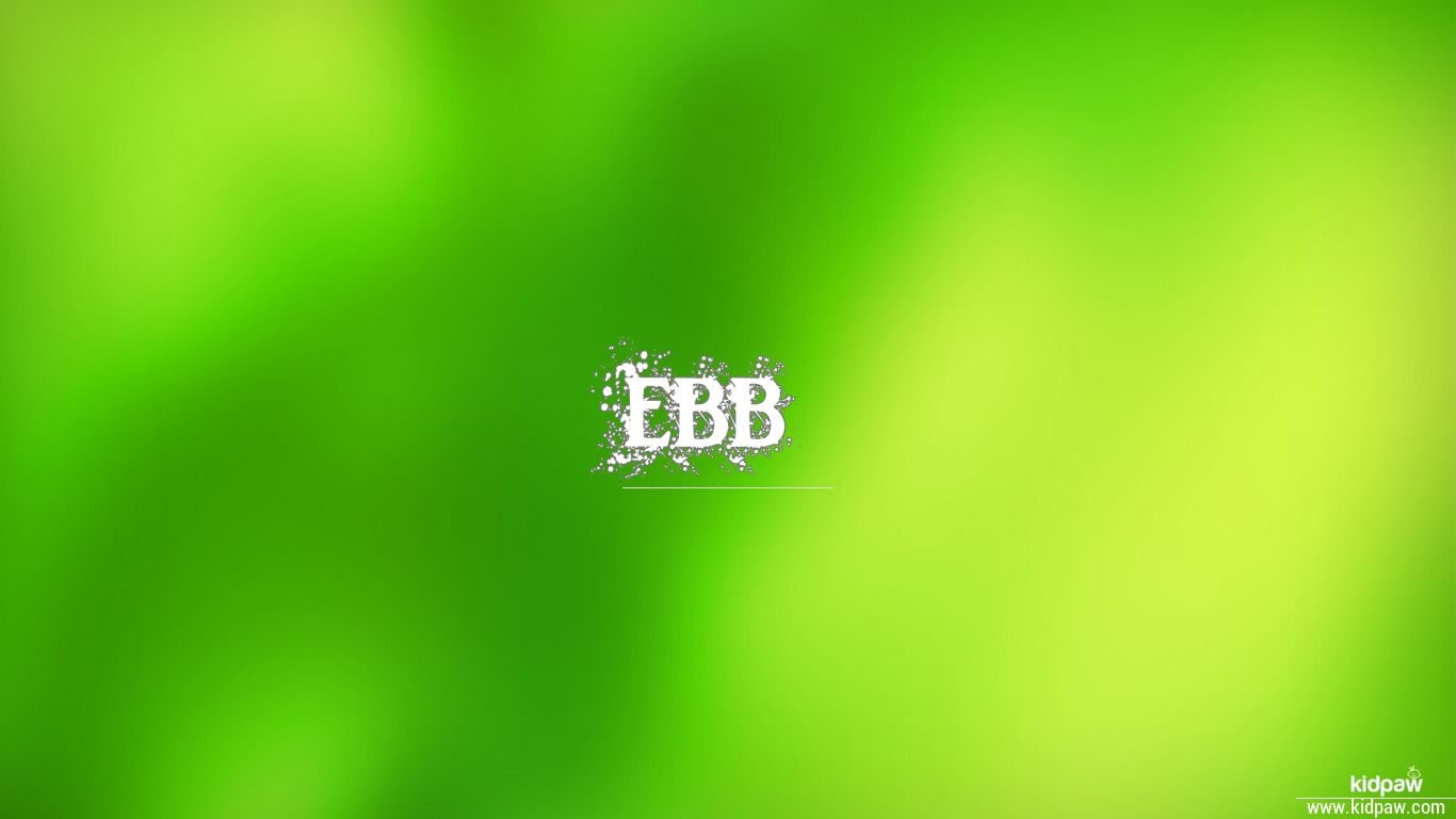 Ebb Meanings in English, Popularity, Origin