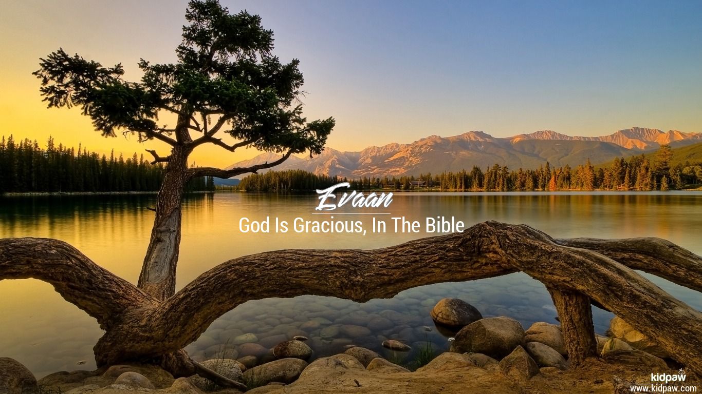 Evaan Meanings in English, Popularity, Origin