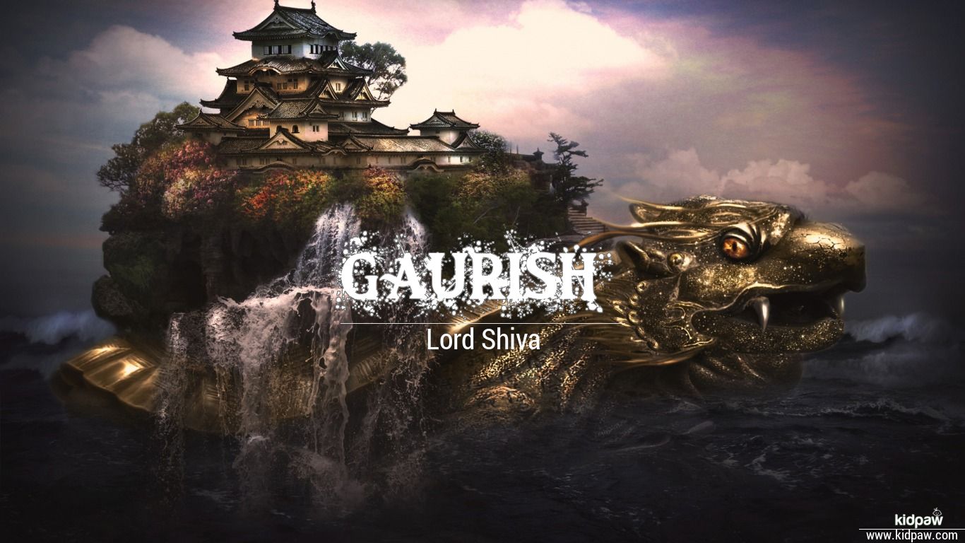 गौरीश | Gaurish Name Meaning in Hindi & English, Rashi, Nakshatra ...