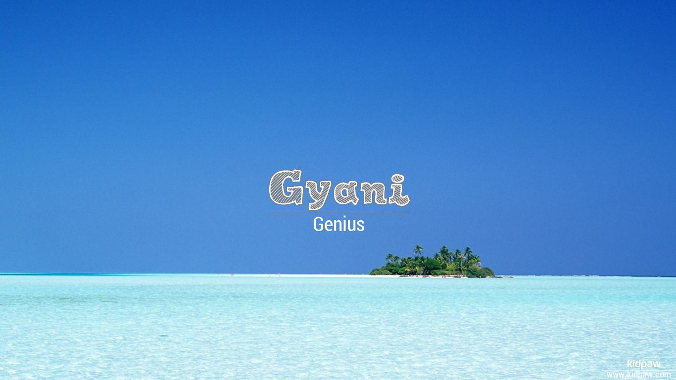 ज्ञानी | Gyani Name Meaning in Hindi & English, Rashi, Nakshatra ...