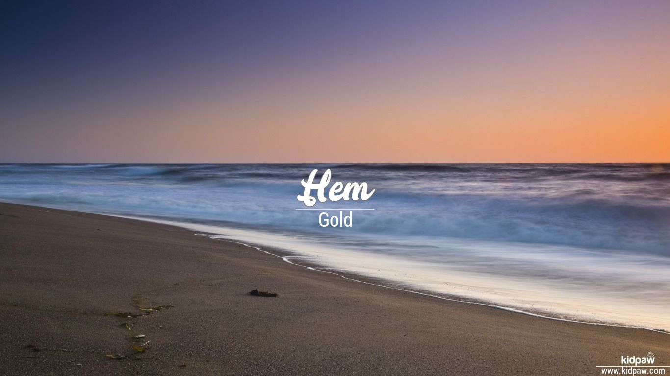 हेम | Hem Name Meaning in Hindi & English, Rashi, Nakshatra, Origin ...