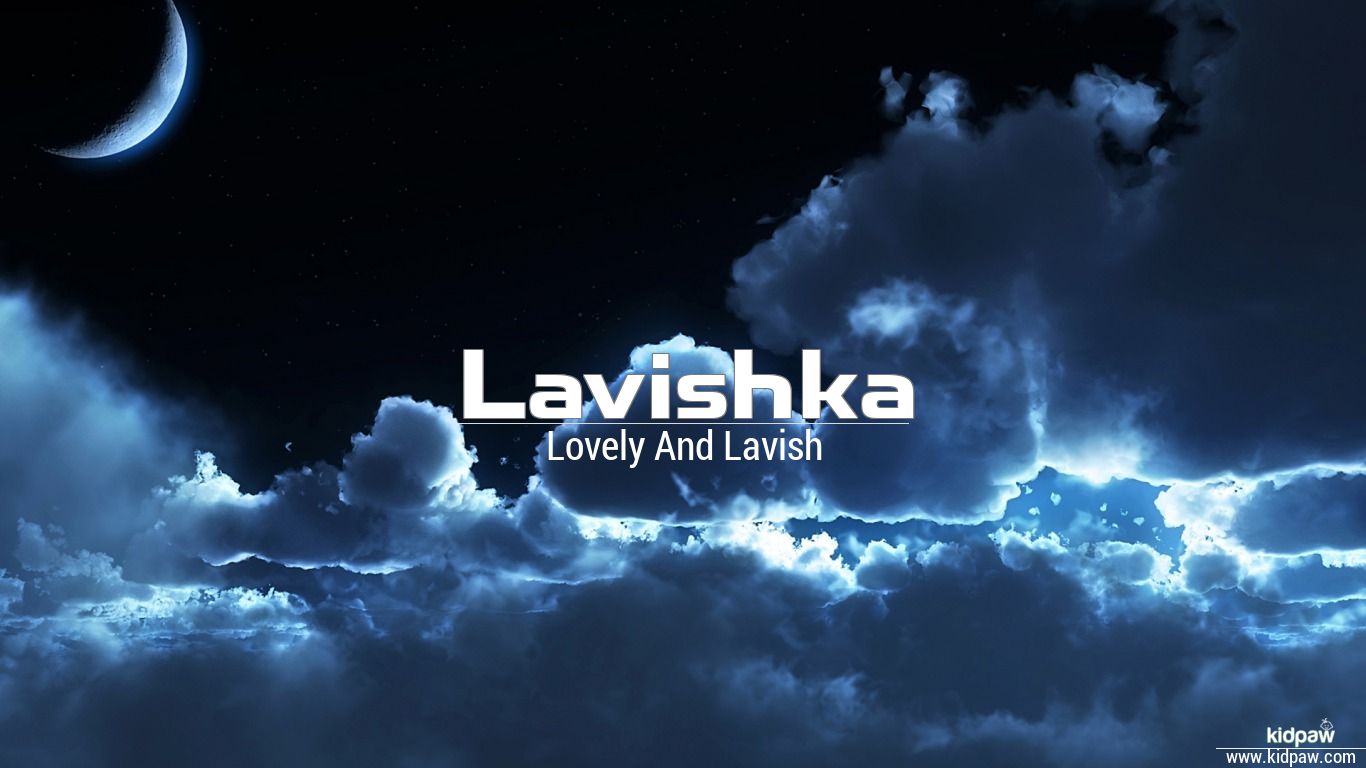Lavishka 3D Name Wallpaper for Mobile, Write लविश्का Name on Photo Online