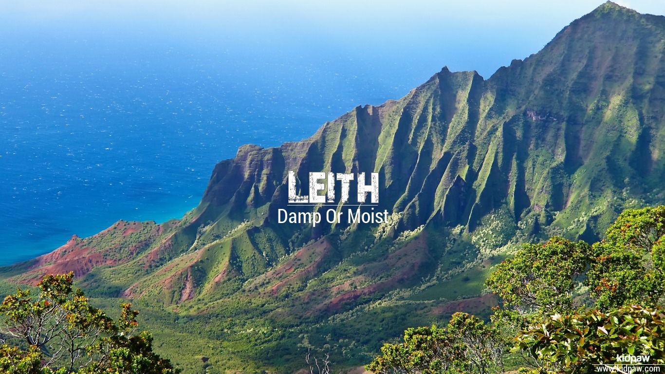 Leith Name Meaning in Urdu نام کی تفصیل، لکی نمبر