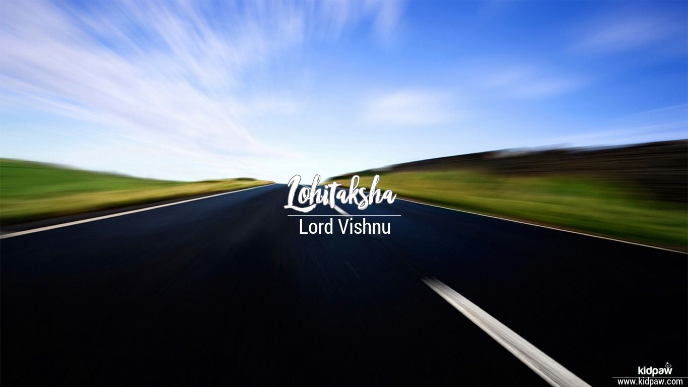 Lohitaksha 3D Name Wallpaper for Mobile, Write लोहीतक्षा Name on Photo ...