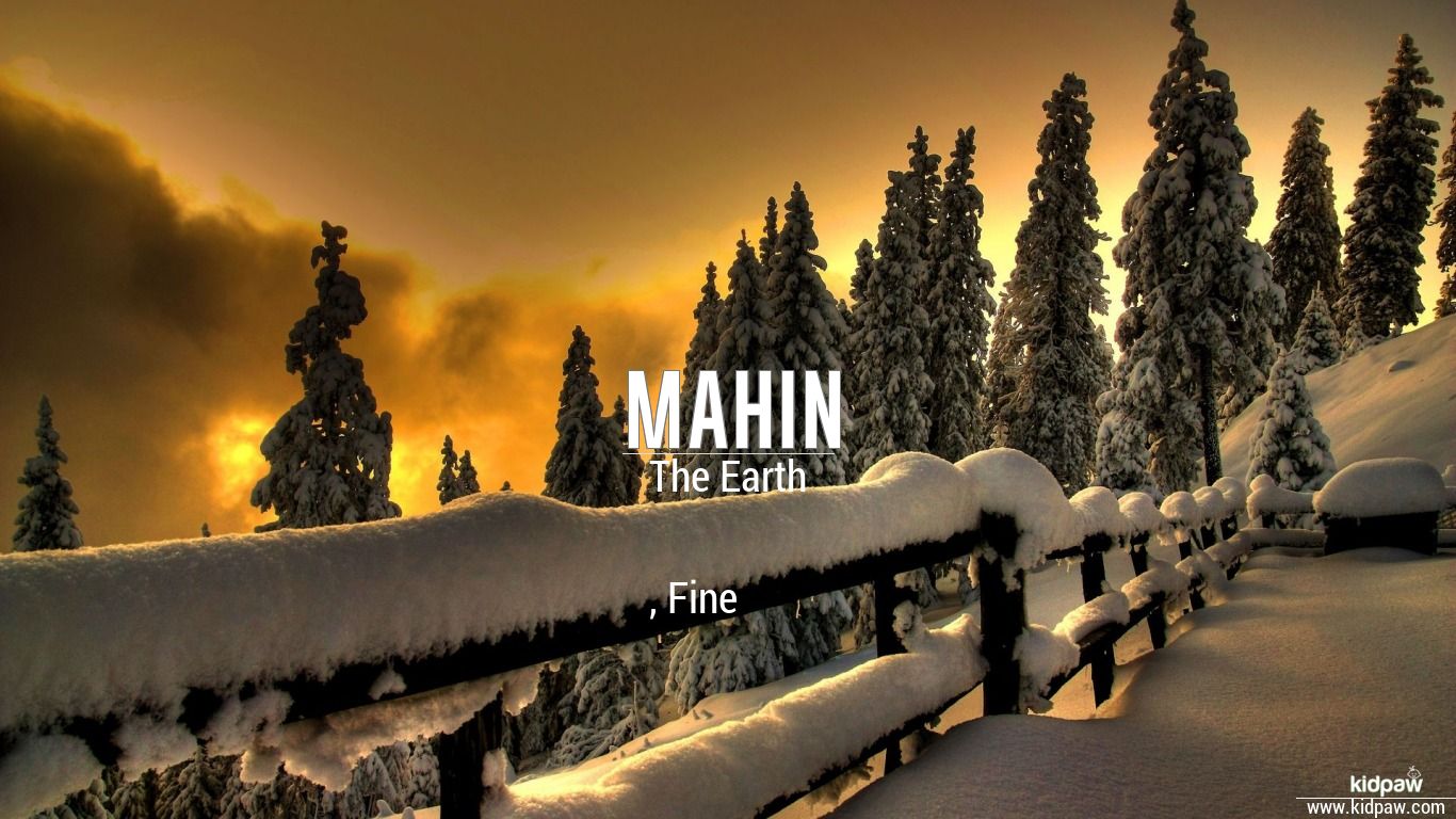 Mahin Name Meaning in English & Urdu, Origin, Luck Number