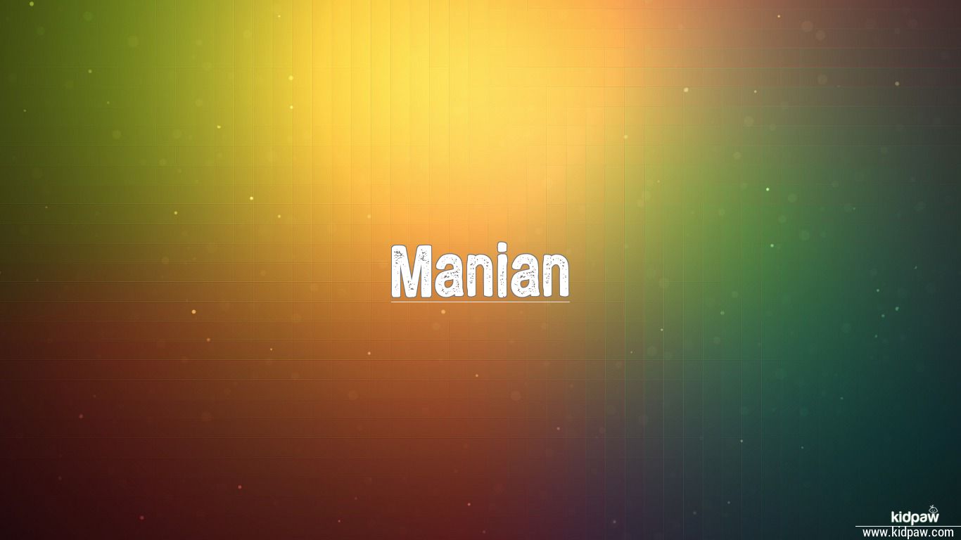 Manian 3D Name Wallpaper for Mobile, Write मनइयन Name on Photo Online
