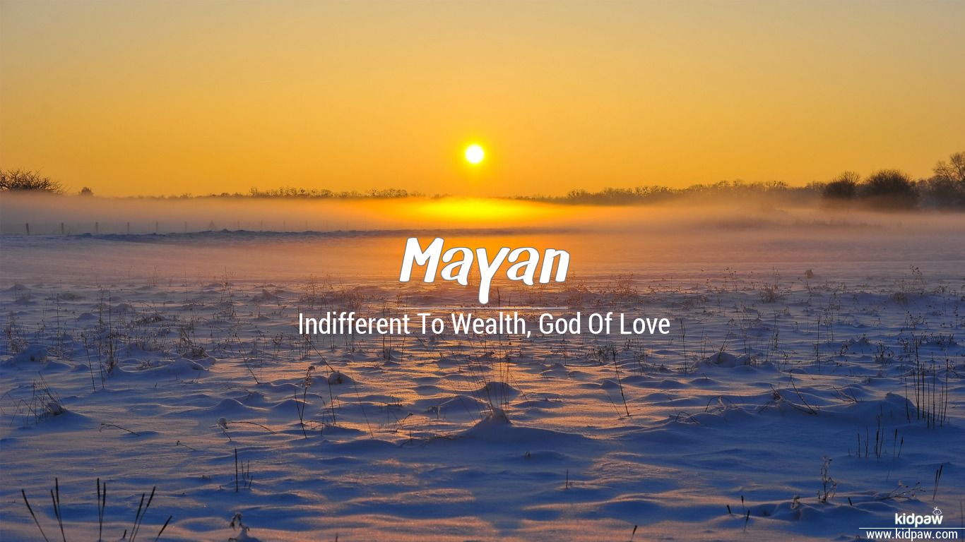 मयन | Mayan Name Meaning in Hindi & English, Rashi, Nakshatra, Origin ...