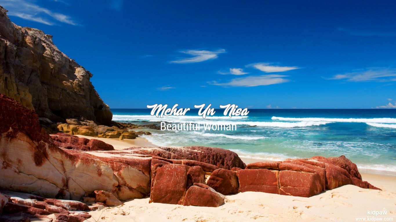 Mehar Un Nisa Name Meaning in English & Urdu, Origin, Luck Number