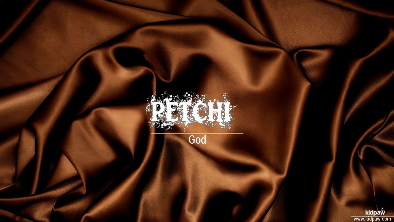 Petchi 3D Name Wallpaper for Mobile, Write पेत्ची Name on Photo Online