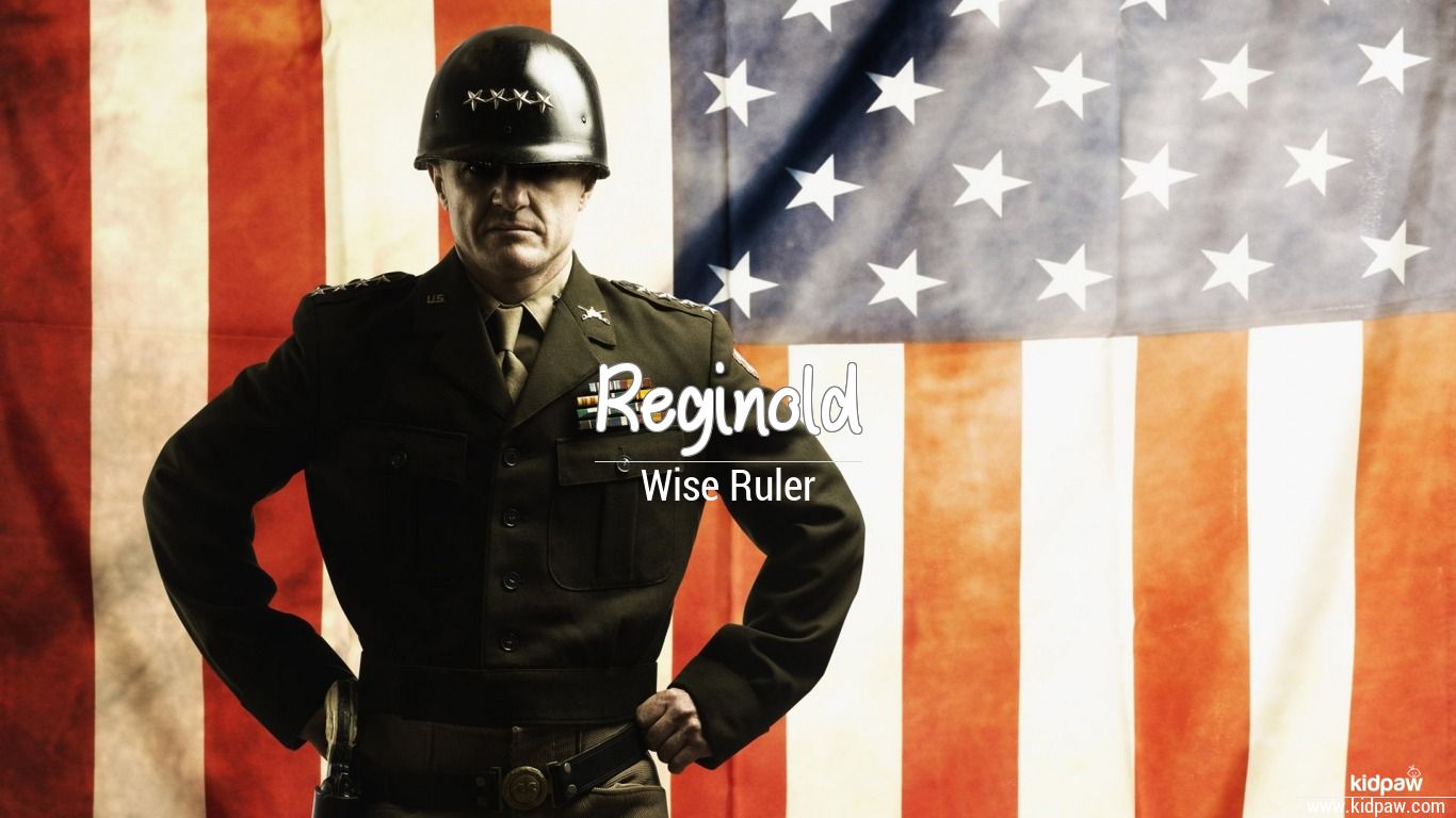 Reginold Meanings in English, Popularity, Origin