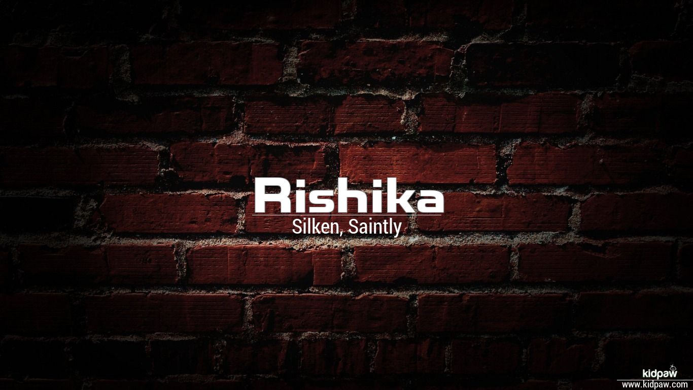ऋषिका | Rishika Name Meaning in Hindi & English, Rashi, Nakshatra ...