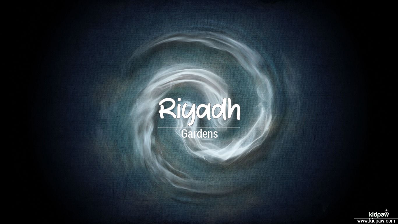 Riyadh Name Meaning in English & Urdu, Origin, Luck Number