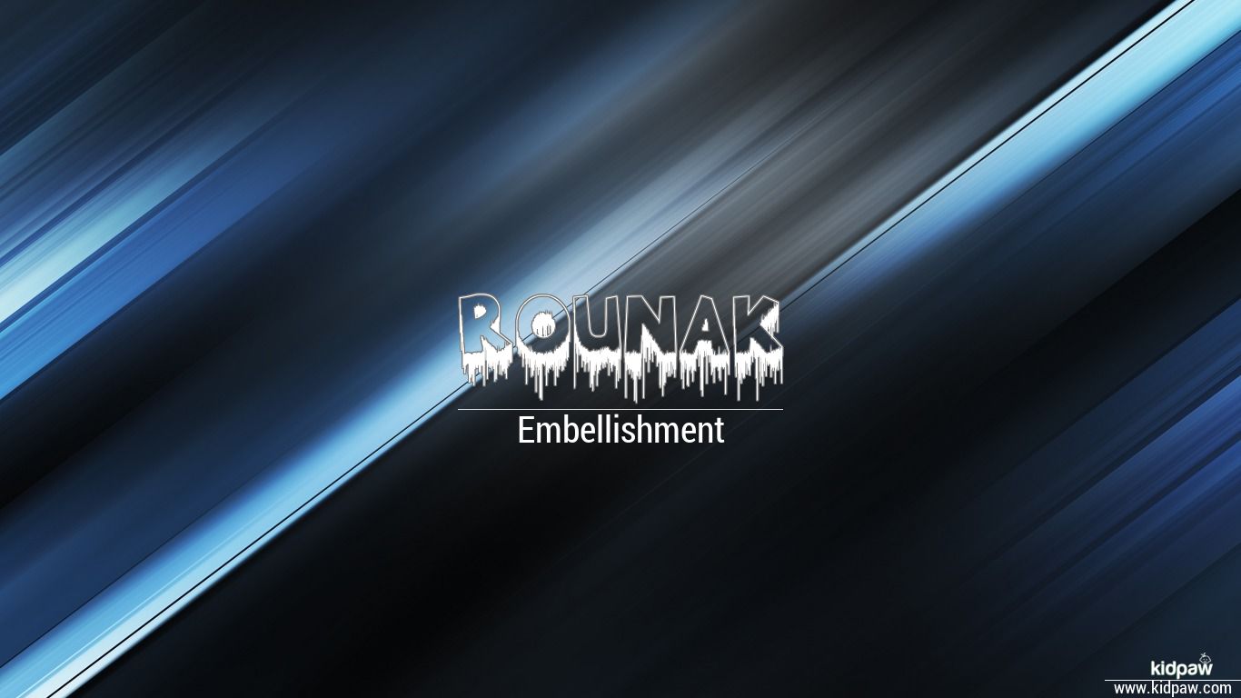 Rounak Name Meaning in English & Urdu, Origin, Luck Number