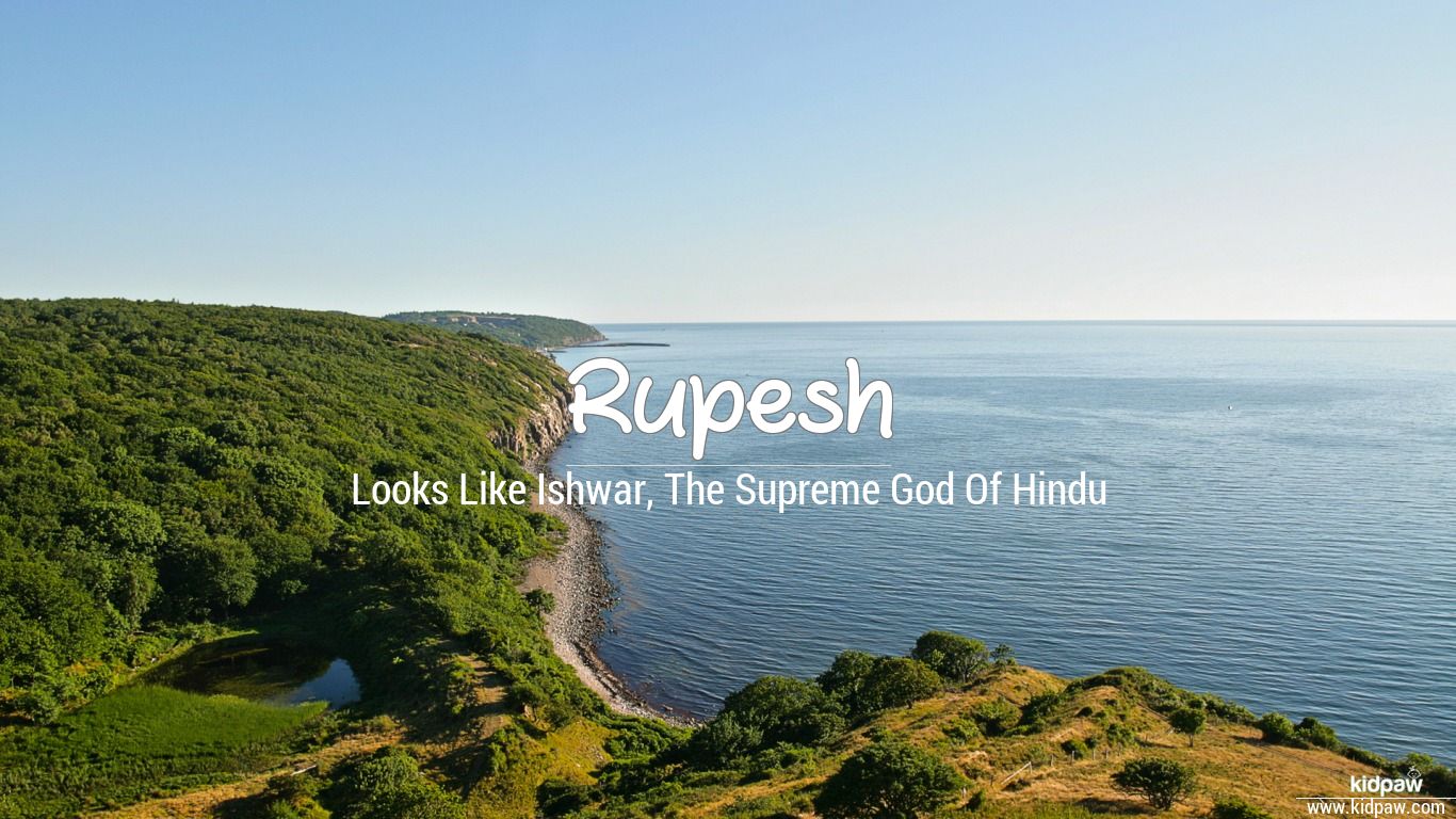 Rupesh Name Meaning in Hindi | hindi main naam ka vivaran | नाम का विवरण