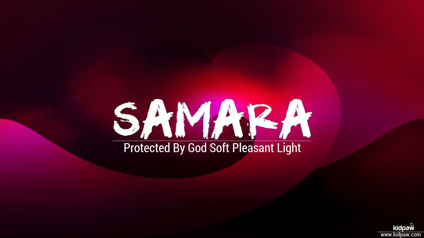 Samara Name Meaning in English & Urdu, Origin, Luck Number