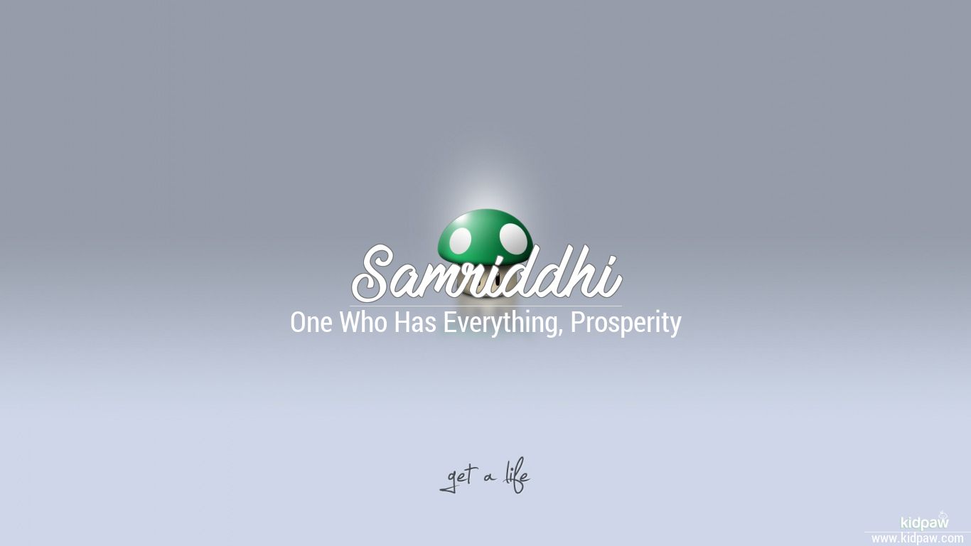 समृद्धि | Samriddhi Name Meaning in Hindi & English, Rashi, Nakshatra ...