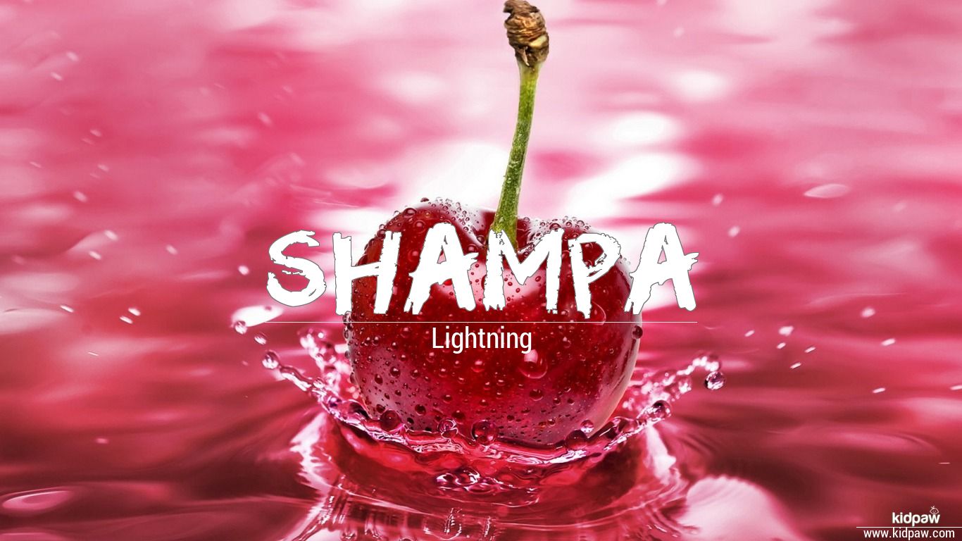 शंपा | Shampa Name Meaning in Hindi & English, Rashi, Nakshatra, Origin ...