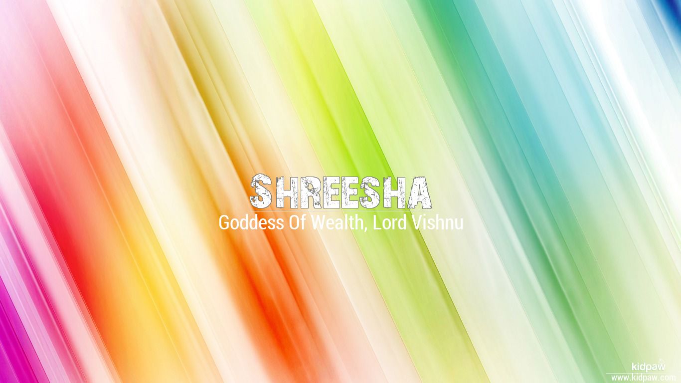 श्रीशा | Shreesha Name Meaning in Hindi & English, Rashi, Nakshatra ...