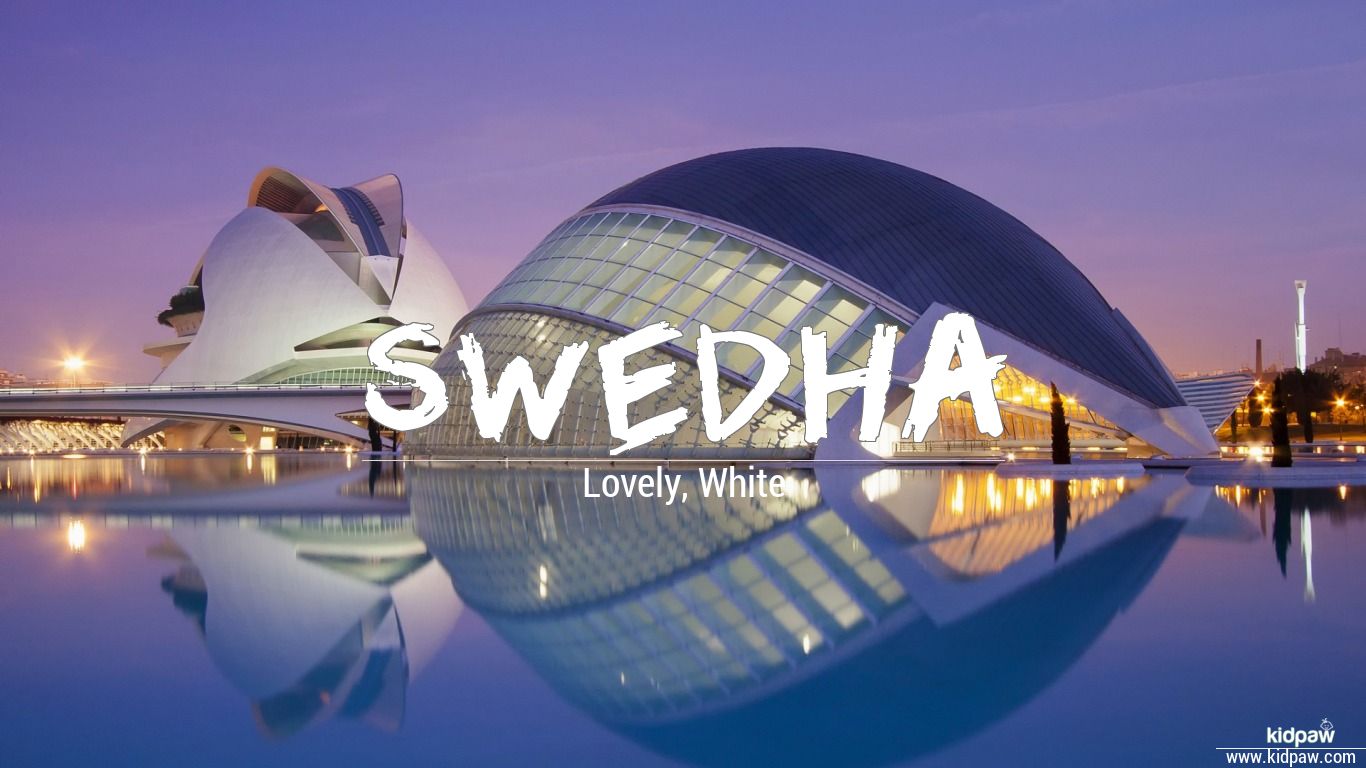 Swedha 3D Name Wallpaper for Mobile, Write स्वेधा Name on Photo Online