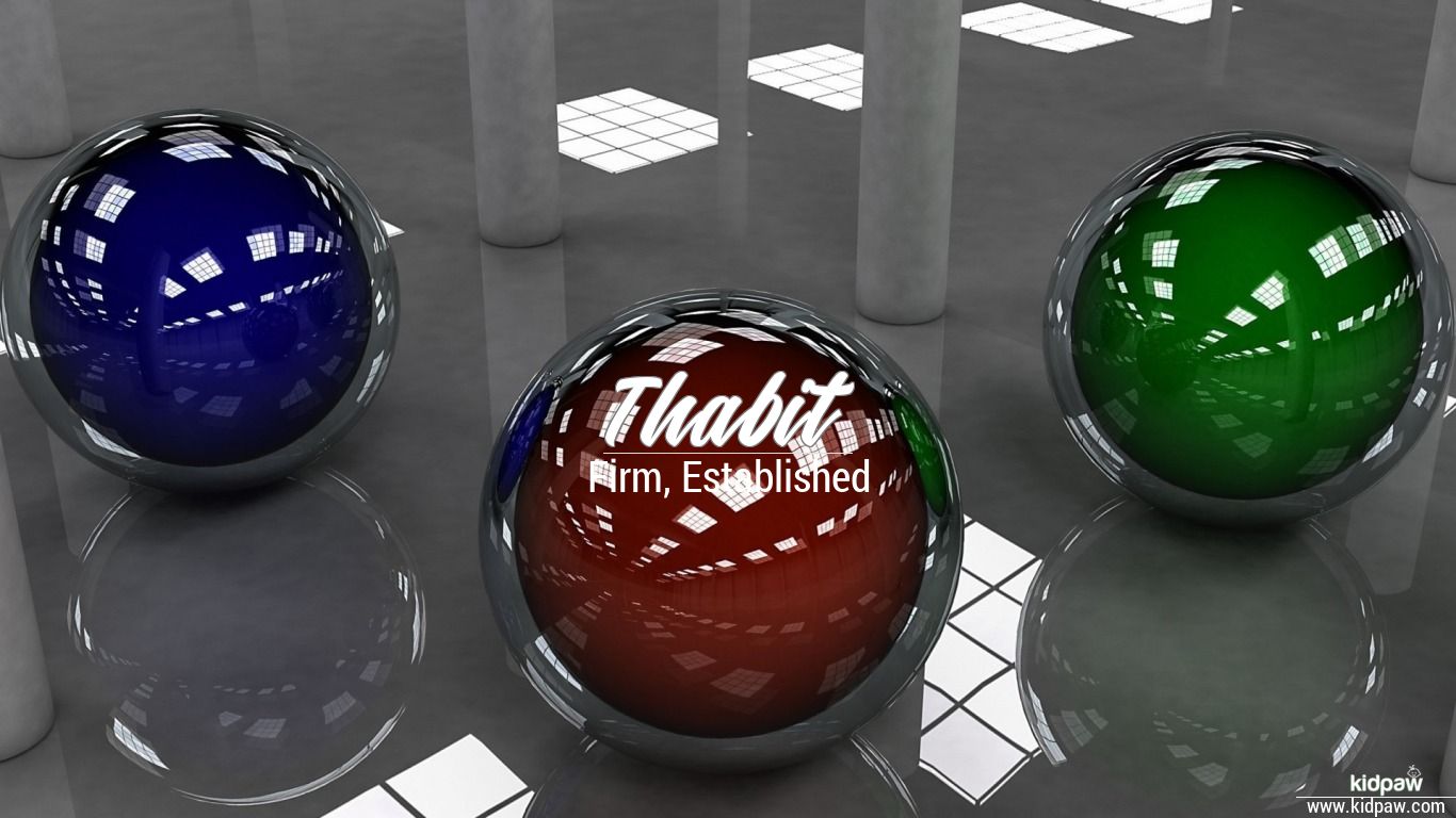 Thabit Name Meaning in English & Urdu, Origin, Luck Number