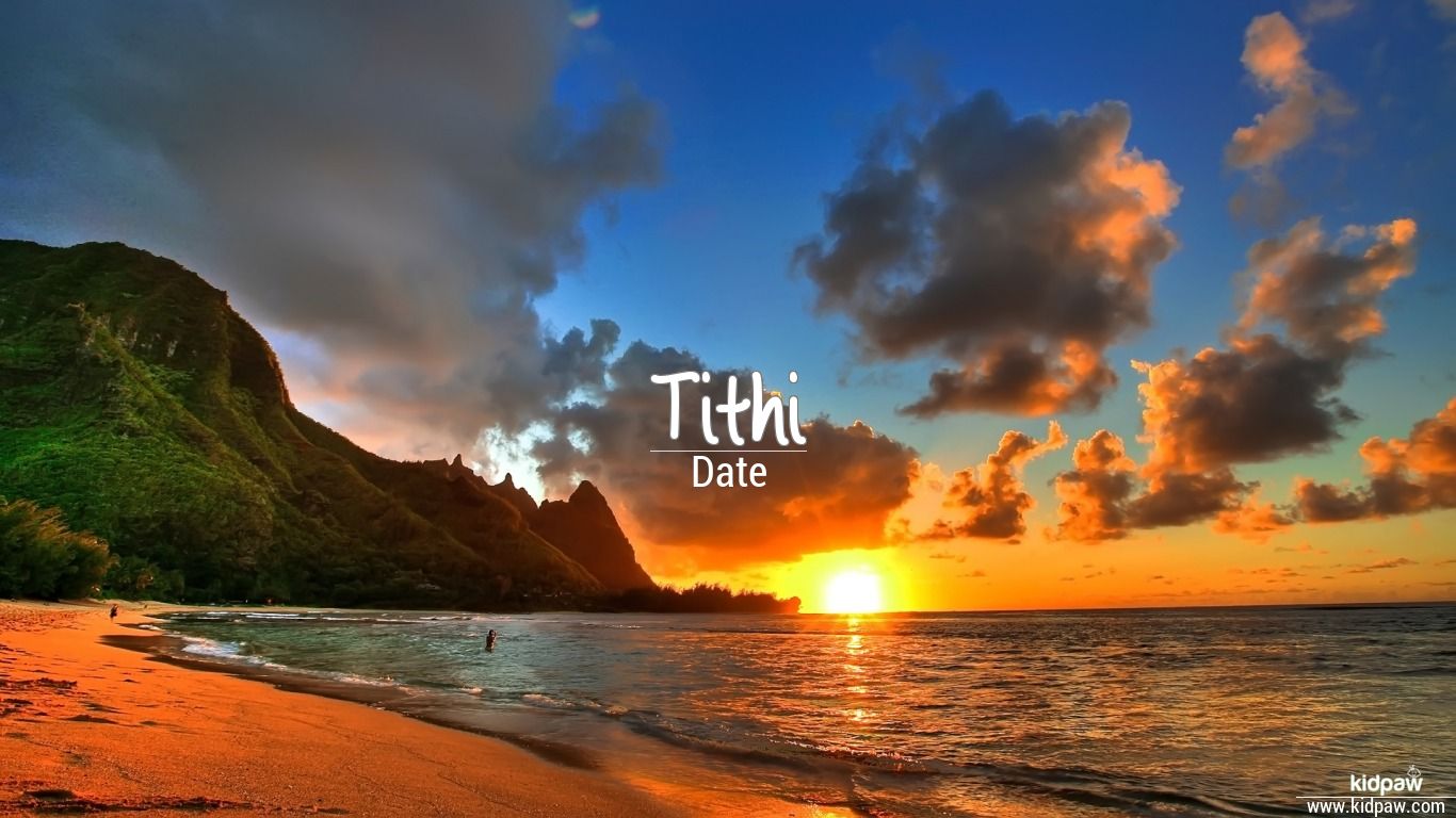 तिथि | Tithi Name Meaning in Hindi & English, Rashi, Nakshatra, Origin ...