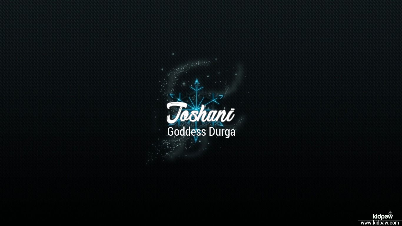 तोशानी | Toshani Name Meaning in Hindi & English, Rashi, Nakshatra ...