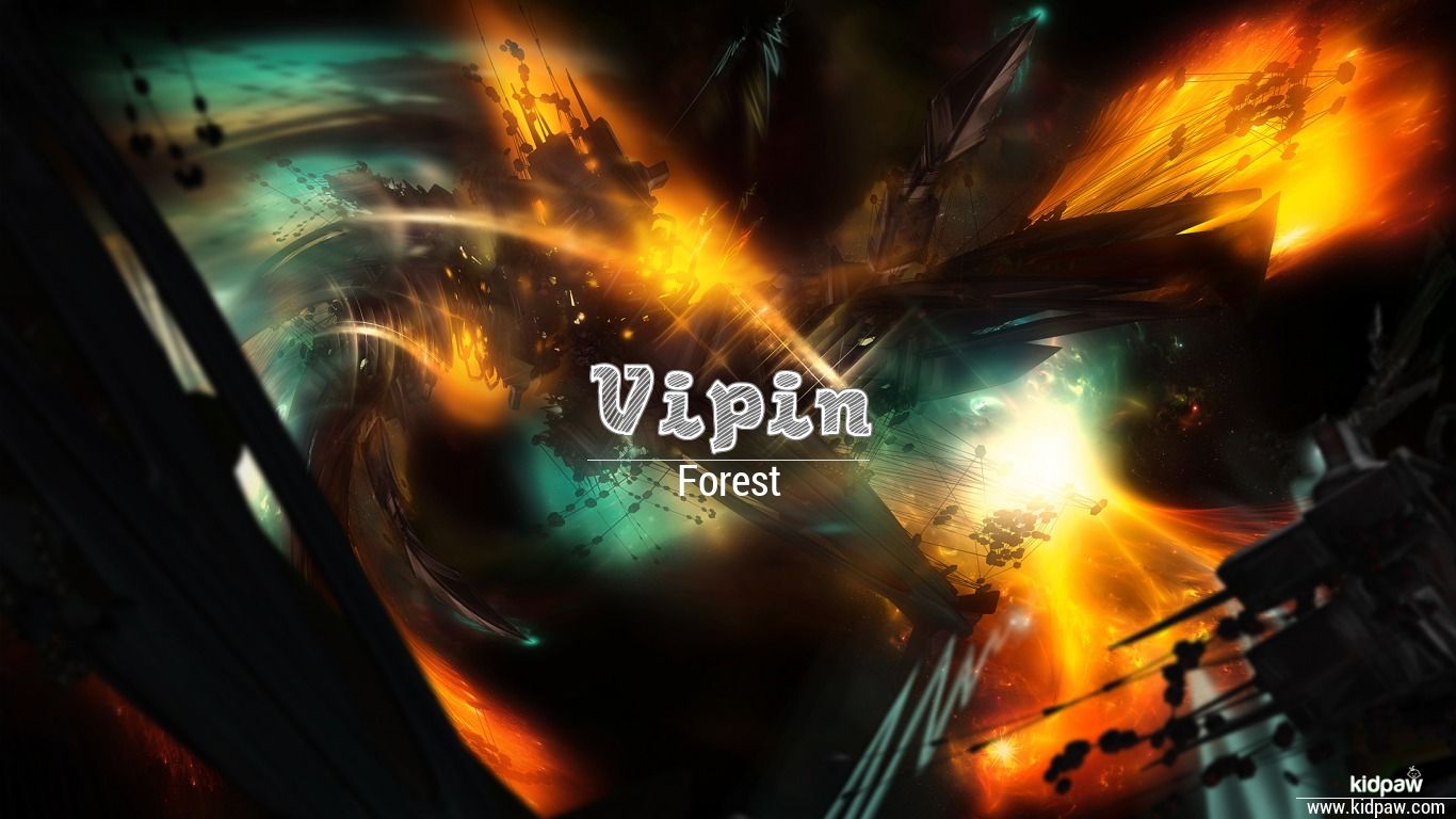विपिन | Vipin Name Meaning in Hindi & English, Rashi, Nakshatra, Origin ...