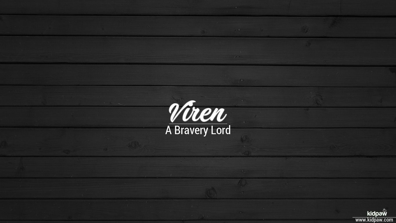 वीरेन | Viren Name Meaning in Hindi & English, Rashi, Nakshatra, Origin ...