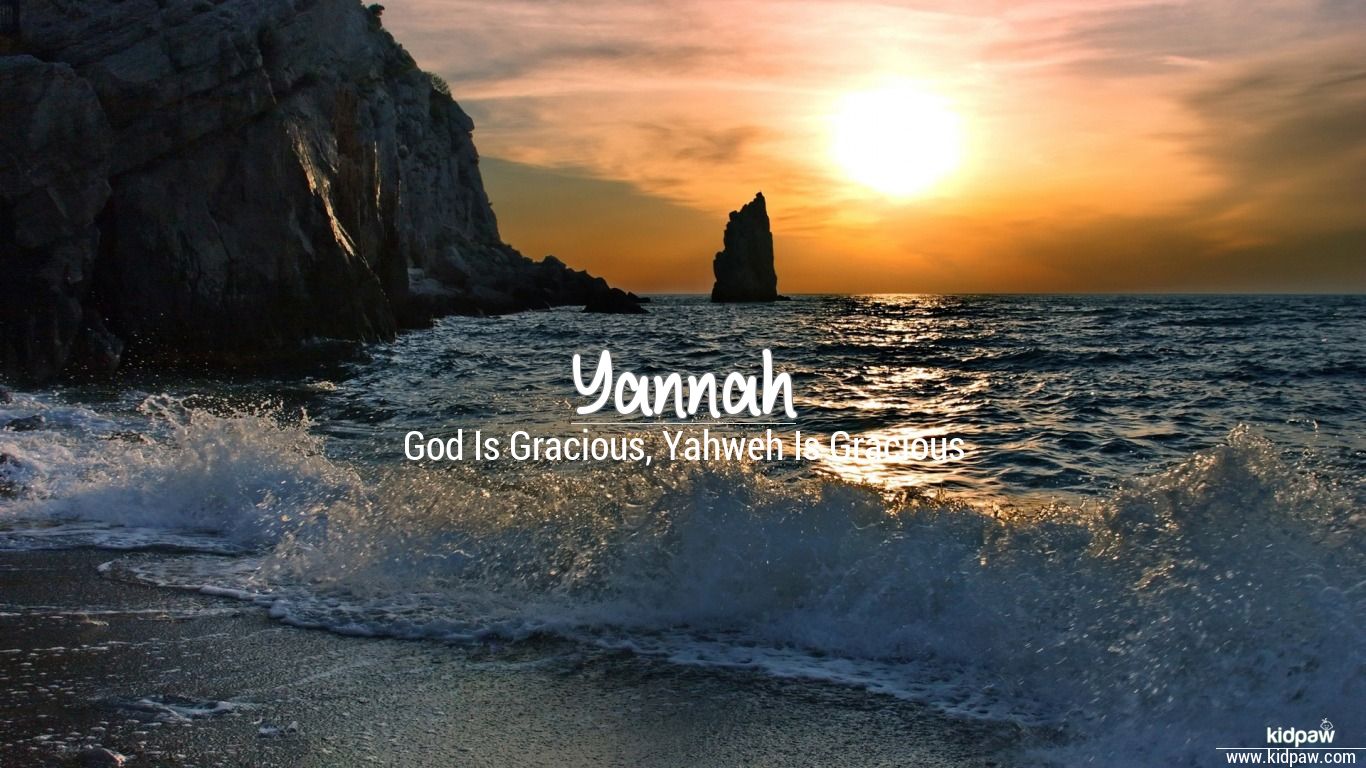 Yannah Meanings in English, Popularity, Origin